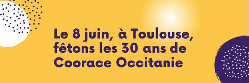 Le réseau COORACE Occitanie fête ses 30 ans - Montpellier